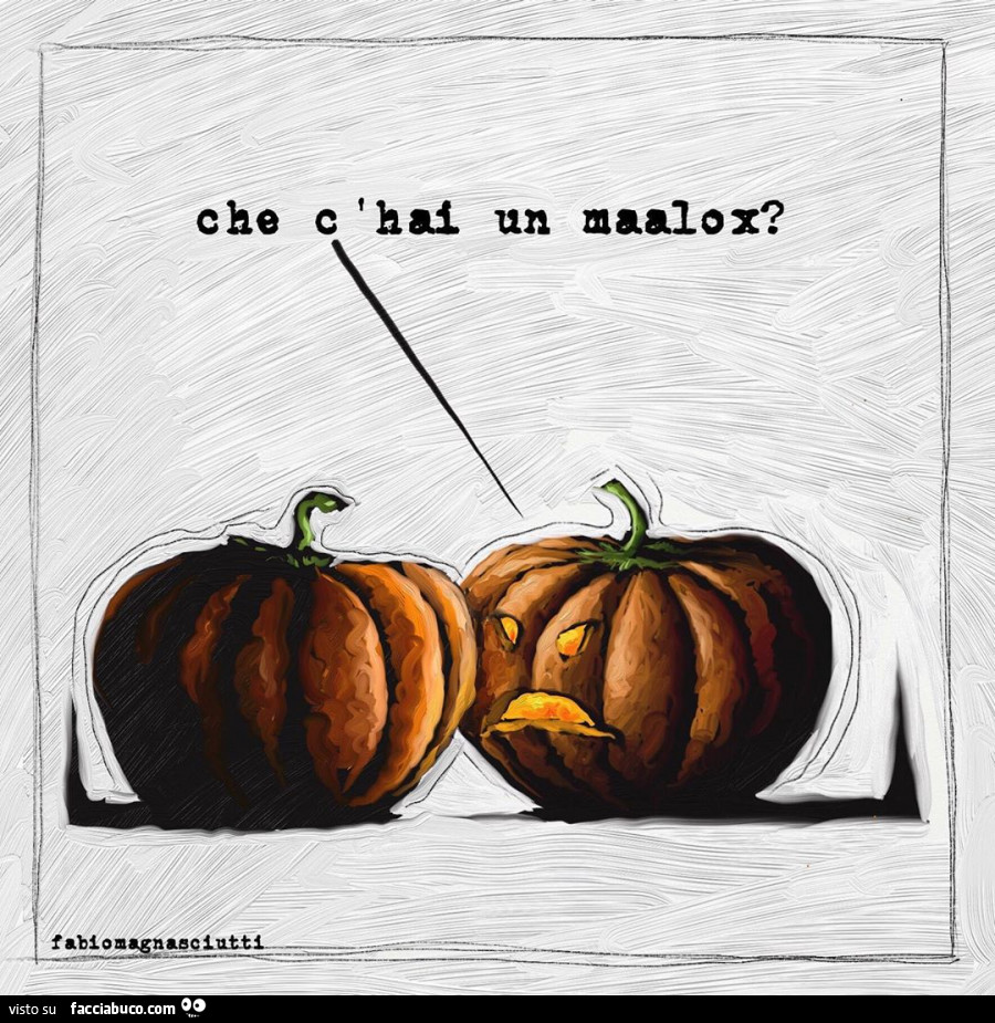 Che c'hai un maalox? - Facciabuco.com